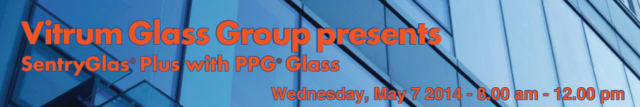 Vitrum presents SentryGlas Plus with PPG Glass | VITRUM™ Glass Group
